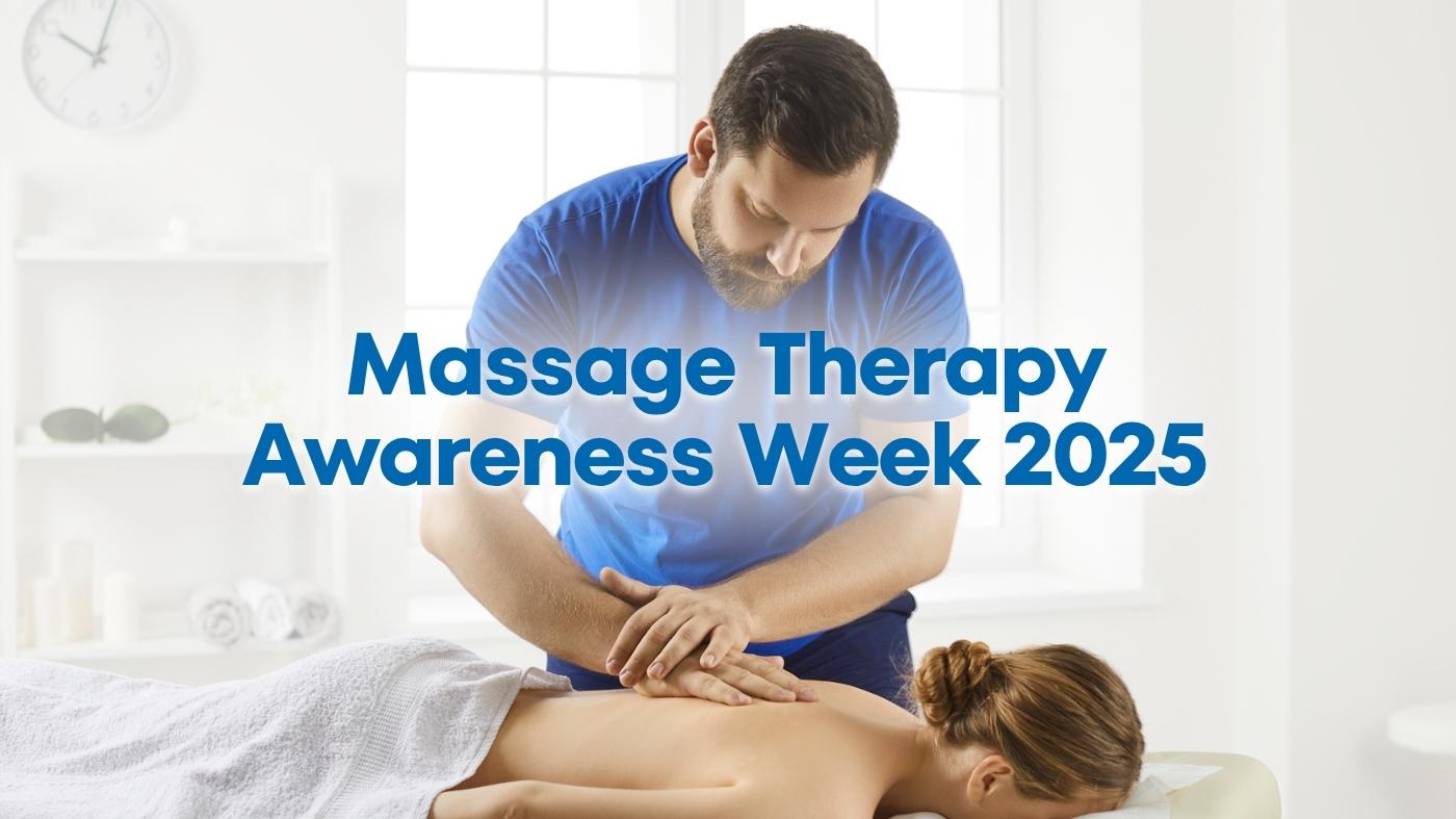 Massage Therapy Awareness Week 2025